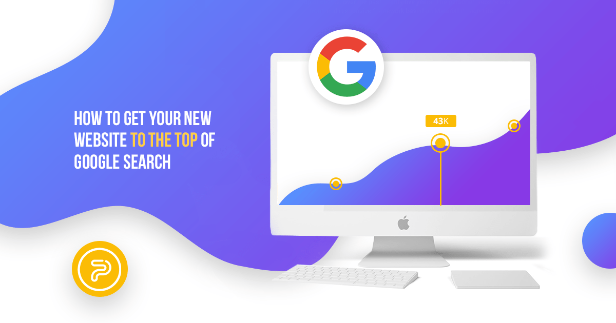 How To Get Website at the Top of Google Search