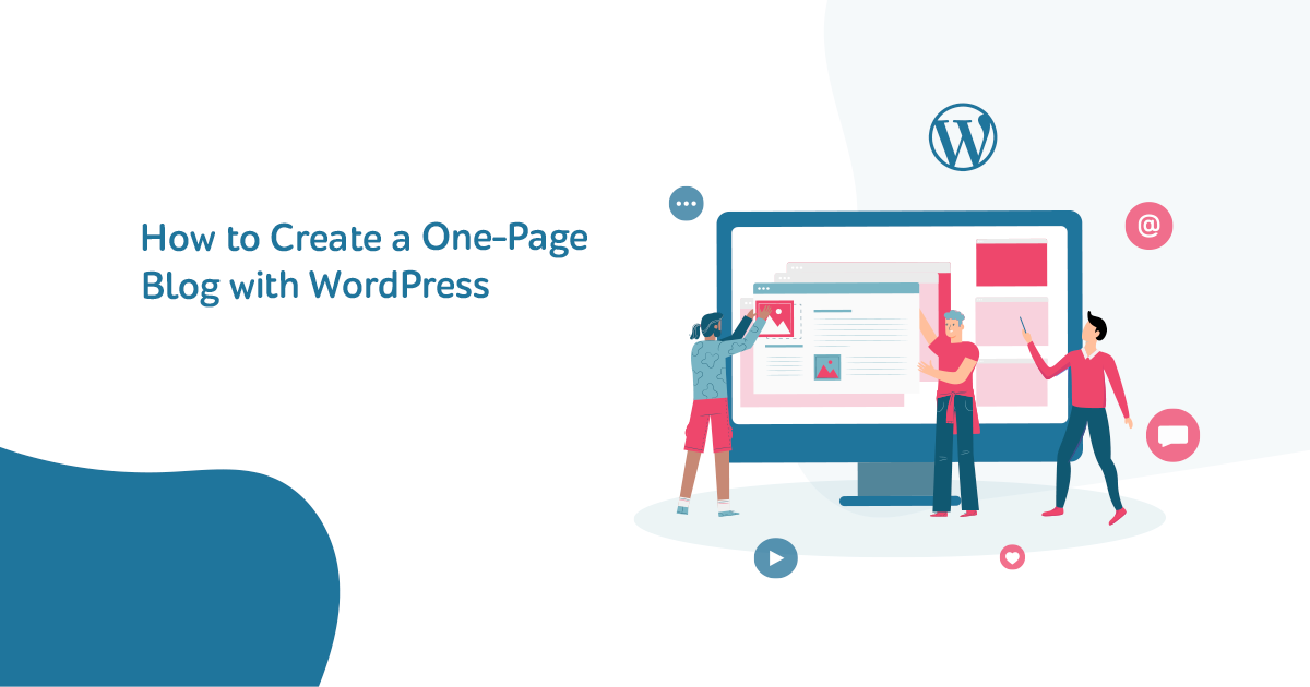 How to create a one-page blog with WordPress