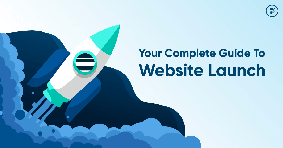Your Complete Guide To Website Launch With A Bang