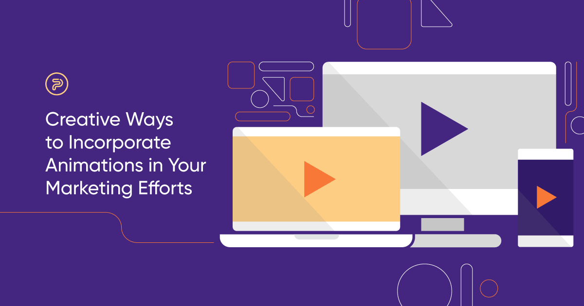 4 Creative Ways to Incorporate Animated Explainers